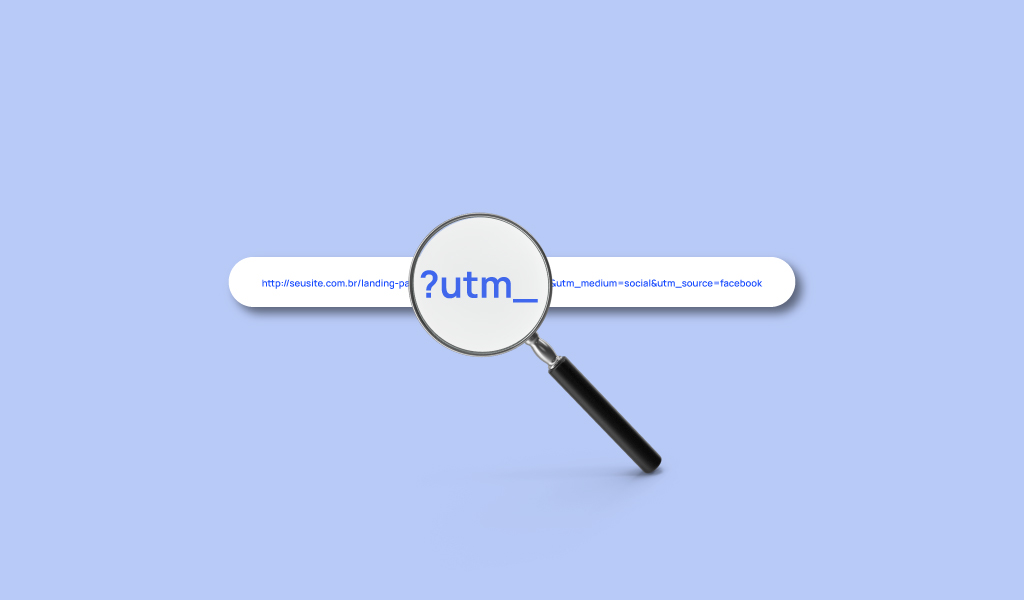 UTM: o que é e como rastrear páginas do site